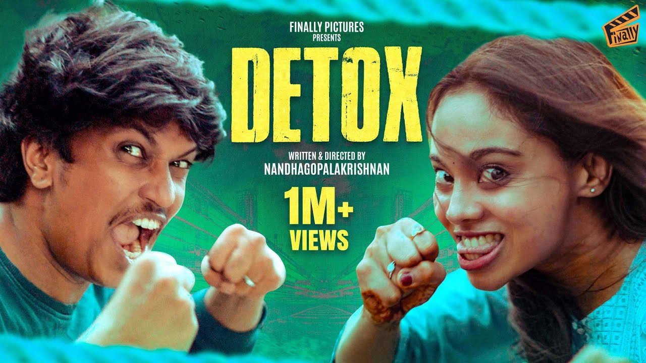 DETOX | Nandha Gopala Krishnan | Pooja | Comedy | 4K | Finally - YouTube