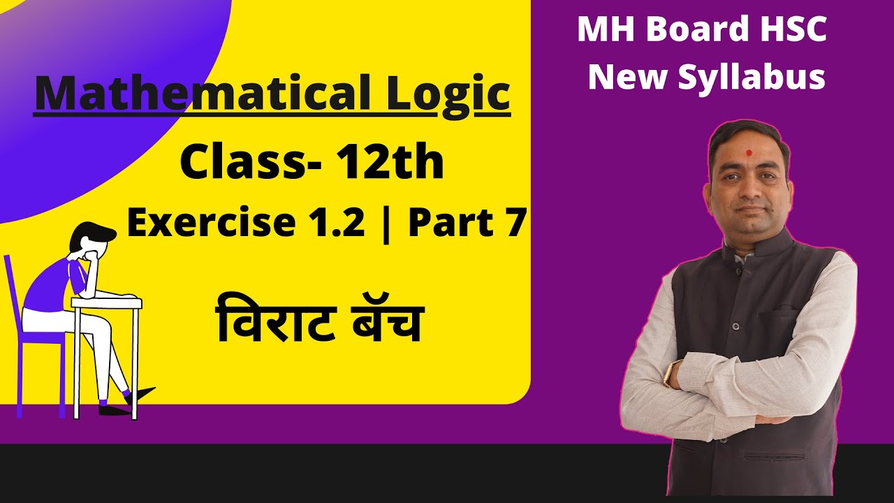 Mathematical Logic Class 12th Part 7 Exercise 1 2 YouTube Mathematical Logic Class 12th Part 7 Exercise 1 2 YouTube