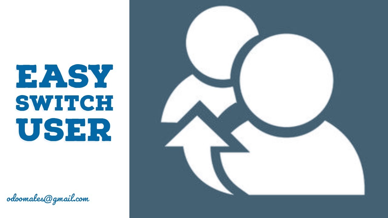 Easy Switch User In Odoo - YouTube