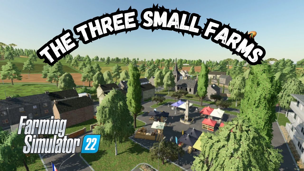 The Three Small Farms Map Tour - Farming Simulator 22 XBOX - YouTube