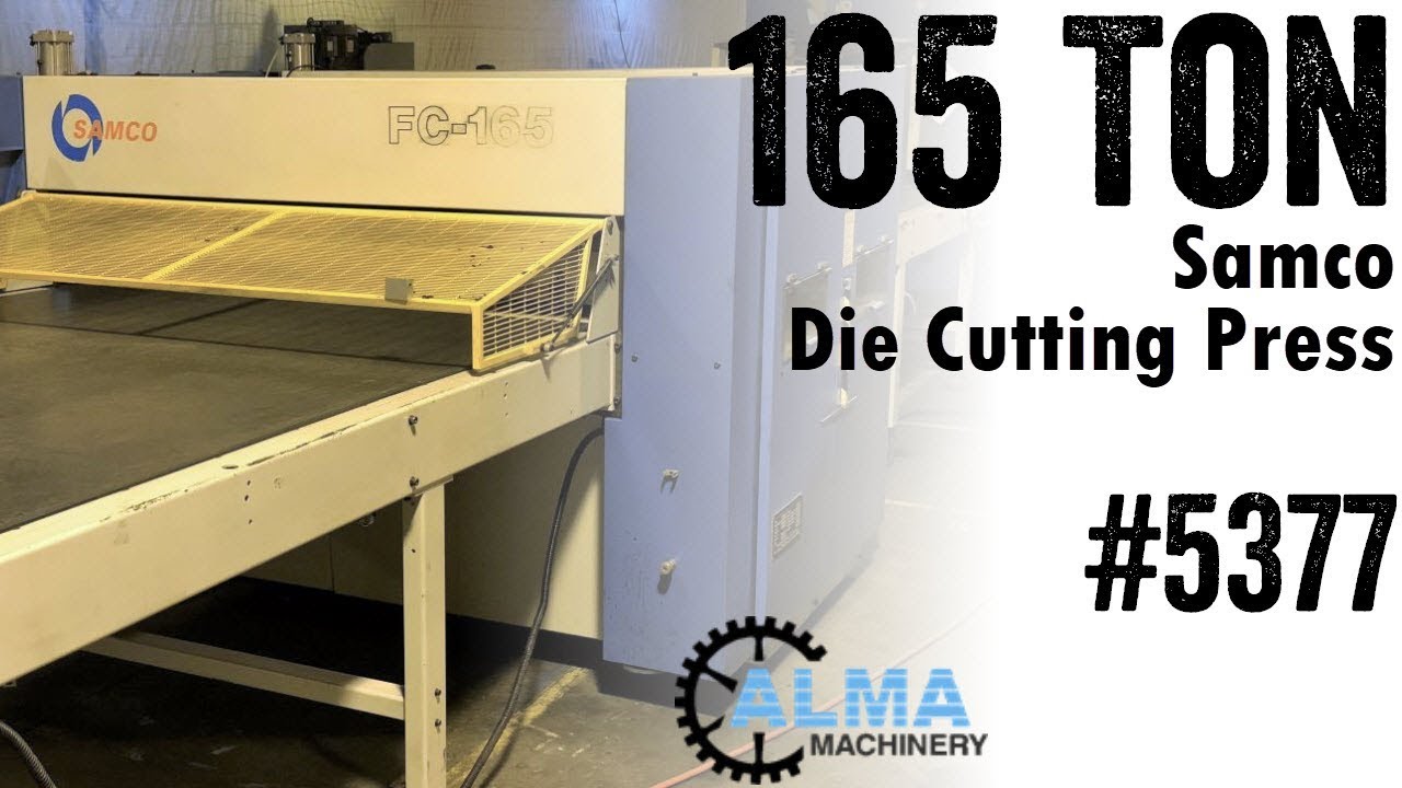 Samco Die Cutting Press • 165 Tons 72" x 44" Cutting Area - YouTube