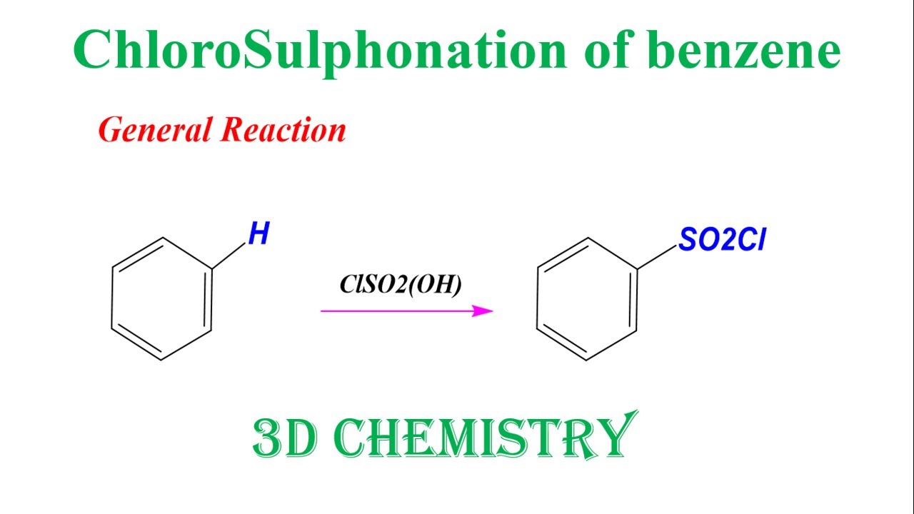 Chlorosulphonation of benzene | Aromatic electrophilic substituion ...