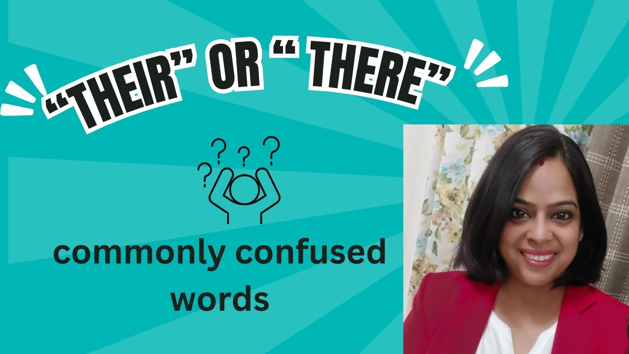 Commonly Confused Words / "their" and "there" / English Language ...