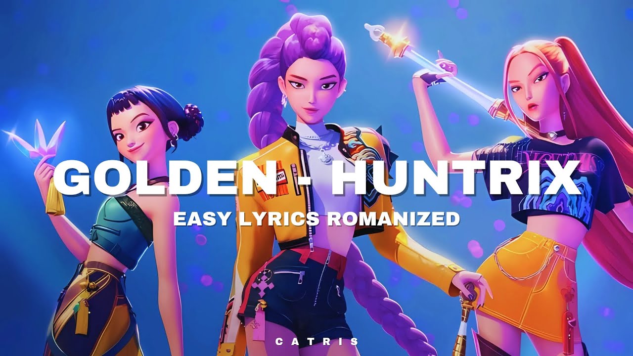 GOLDEN - HUNTRIX EASY LYRICS ROMANIZED - YouTube
