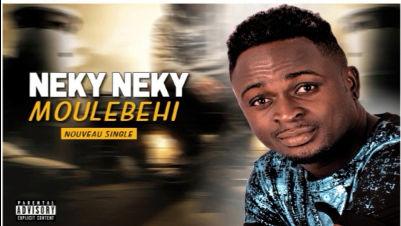 NEKY NEKY "Moulebehi" - YouTube