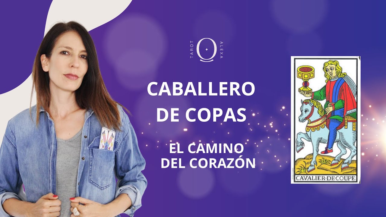 Clases de tarot: El Caballero de Copas. - YouTube