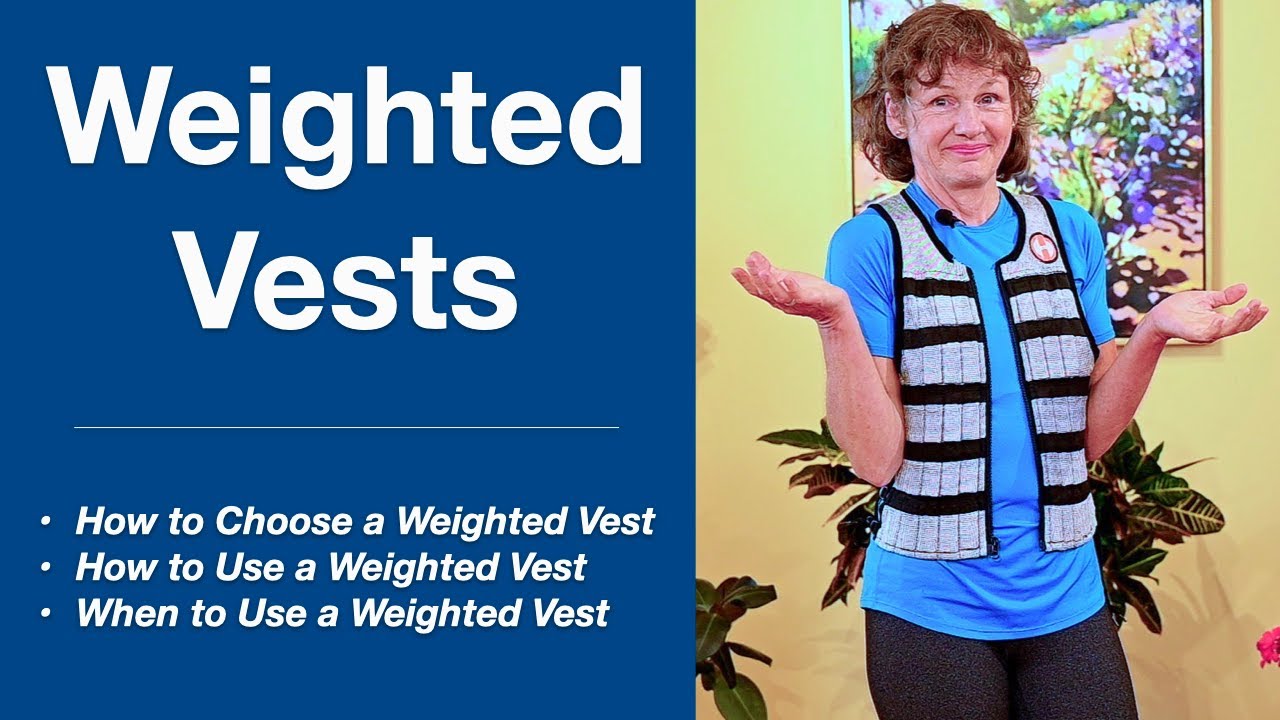 How to Choose a Weighted Vest by a Physical Therapist - YouTube How to Choose a Weighted Vest by a Physical Therapist - YouTube