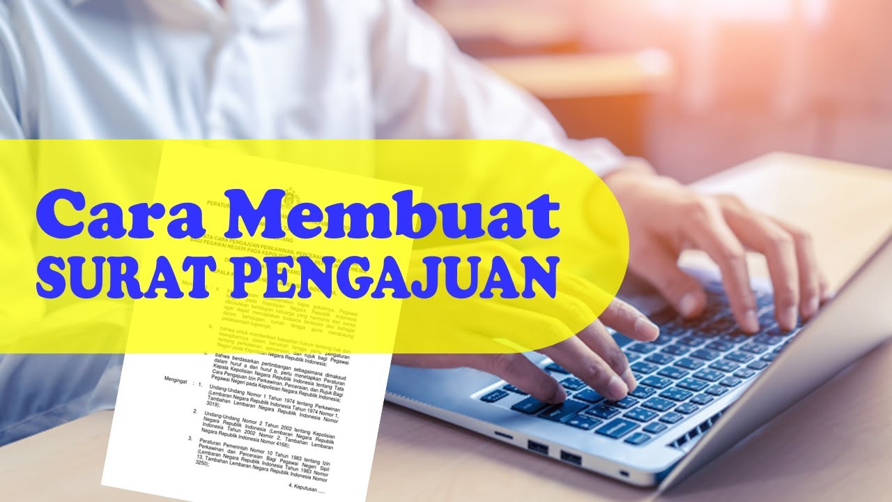 CARA MEMBUAT SURAT PENGAJUAN, SURAT PENGAJUAN DANA - YouTube