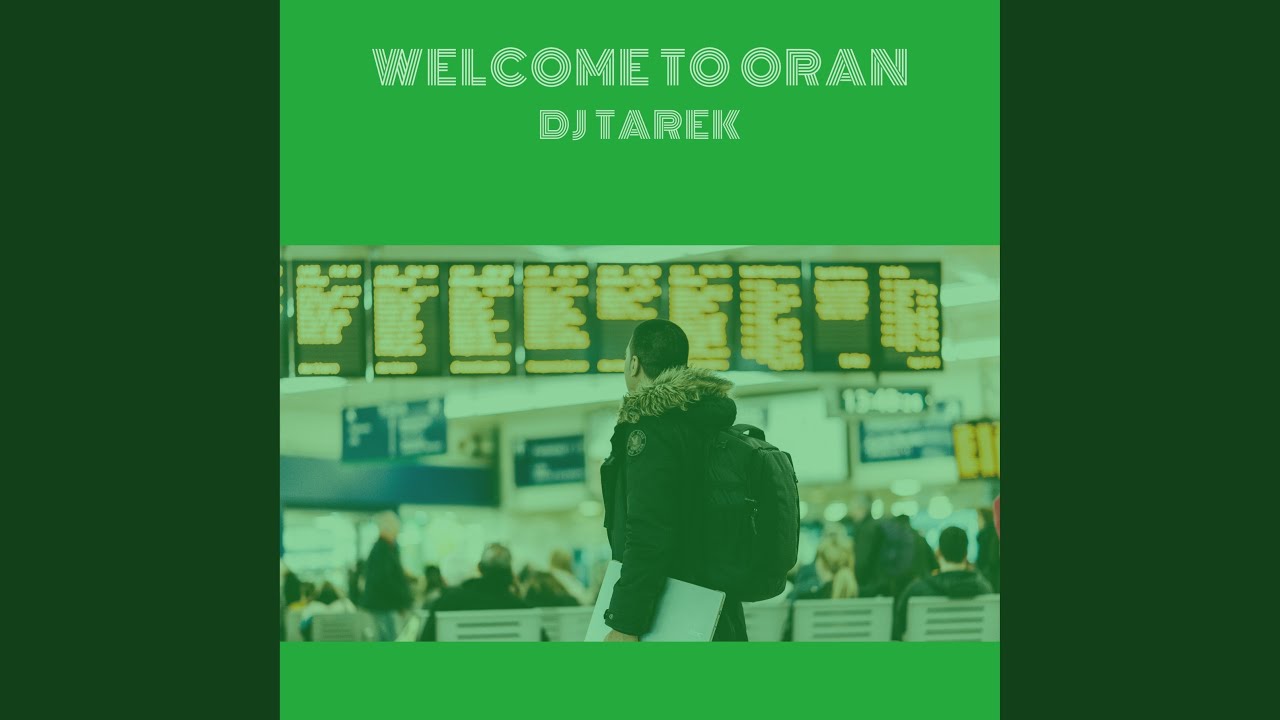 Welcome to Oran - YouTube