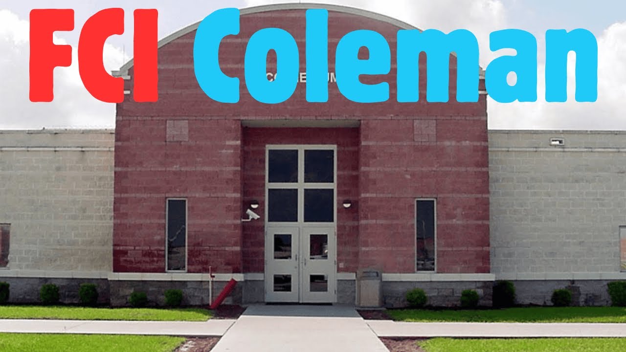 FCI Coleman–Coleman, Florida | low security federal correctional institution@The.World ...