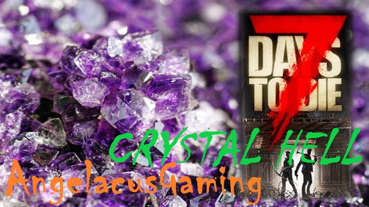 Crystaline Stream 2 - Crystal Hell Overhaul Mod - 7D2D - YouTube
