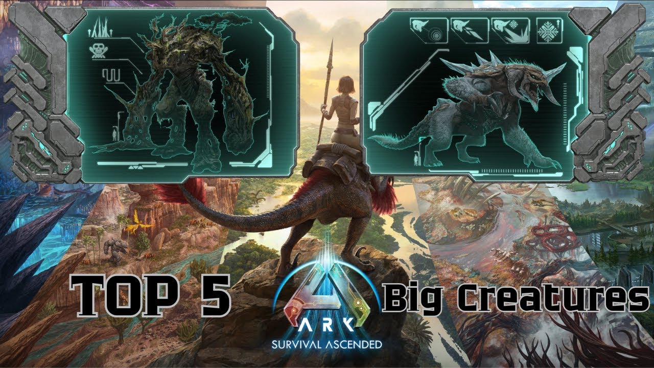 ARK: Top 5 Biggest Creatures - YouTube