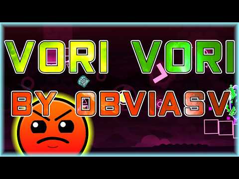 Vori Vori (By ObviasV & More) [All Coins] | Geometry Dash