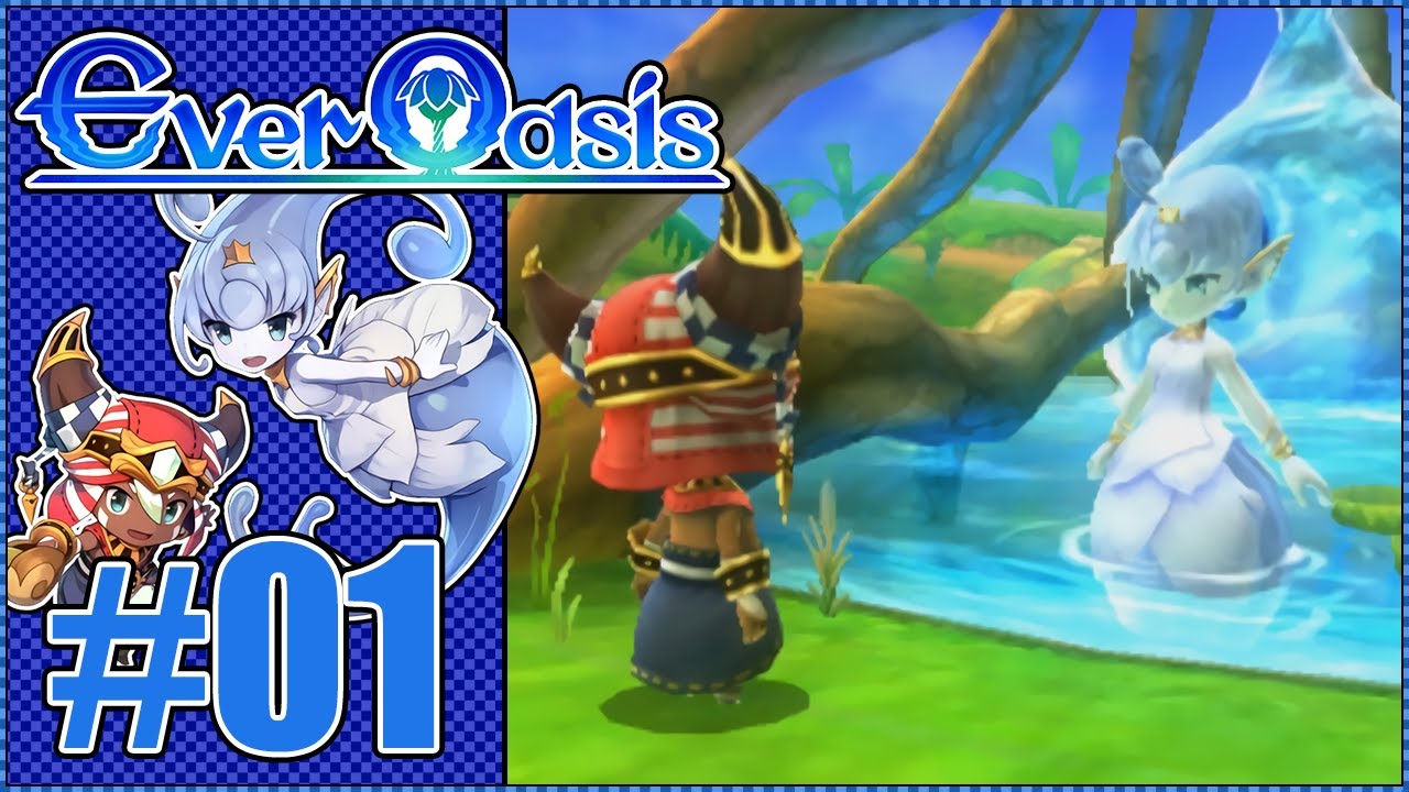 Ever Oasis Eshop Demo Nintendo 3DS Gameplay Showcase Tethu, Esna and ...
