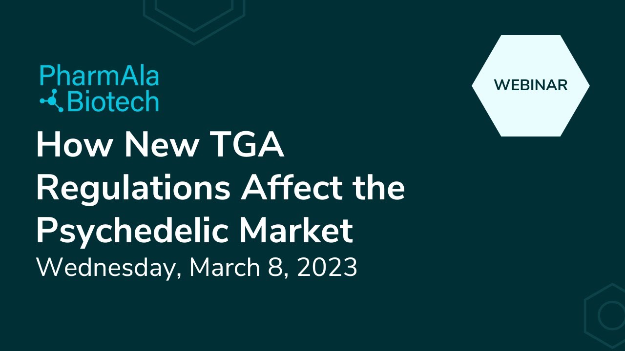 Changes Announced By The TGA & What It Means For Psychedelics Webinar ...