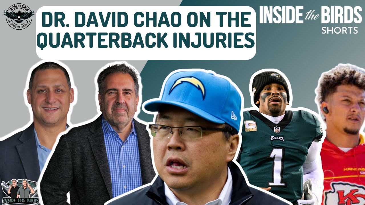 Dr. David Chao Breaks Down Patrick Mahomes And Jalen Hurts' Health For ...