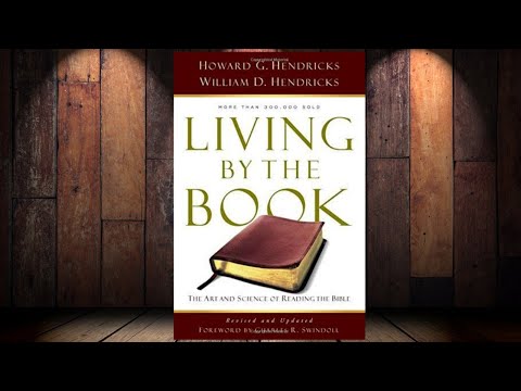 Living By The Book 1 Introduction and Chapter 1 Why People Don't Study The Bible?