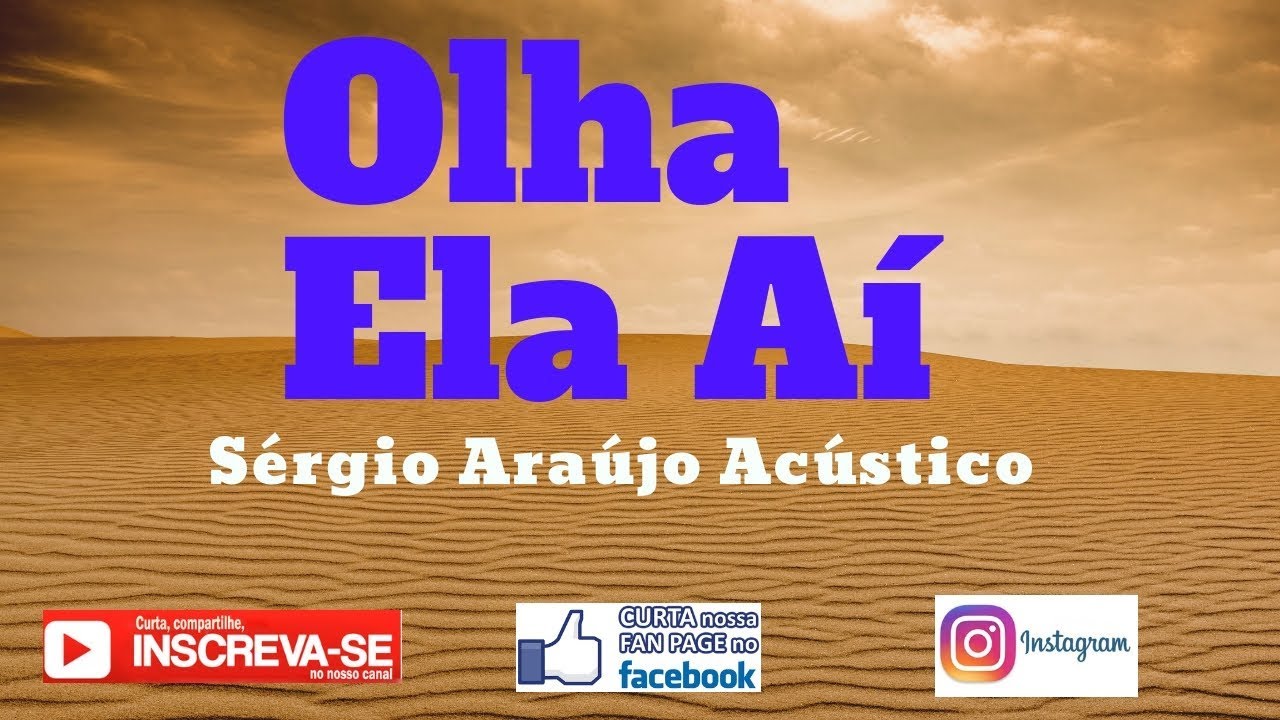 Olha Ela Aí - Sérgio Araújo *Oficial* (Eduardo Costa Cover) - YouTube Music