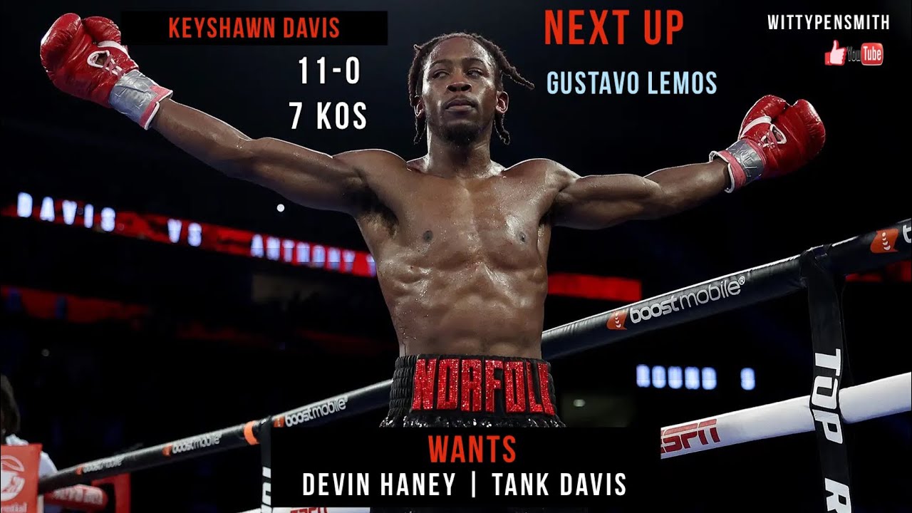 Keyshawn Davis Calls Out Tank Davis & Devin Haney Ahead Of Gustavo Lemos Fight! #Reaction - YouTube