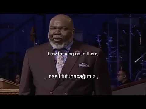 T.D. Jakes - İnancını Koru / DÜNYANIN EN ETKİLEYİCİ MOTİVASYON VİDEOSU