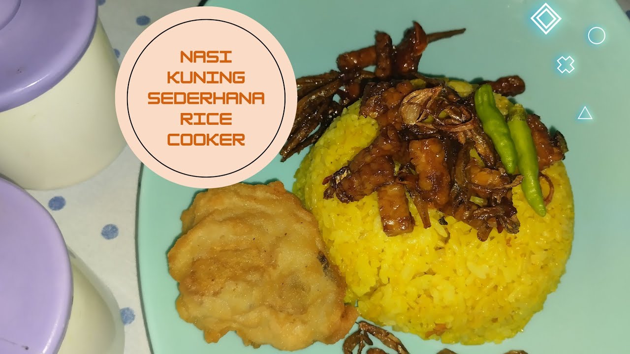 RESEP NASI KUNING RICE COOKER MUDAH CEPAT DAN ENAK | GAK PAKE BANYAK ...