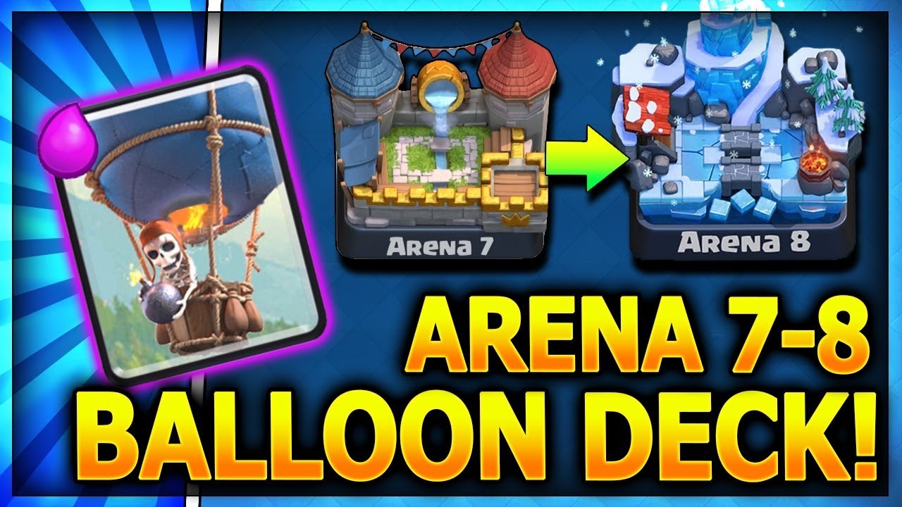 Clash Royale - ARENA (7 - 8) BALLOON DECK & LUMBERJACK !! (2020) - YouTube