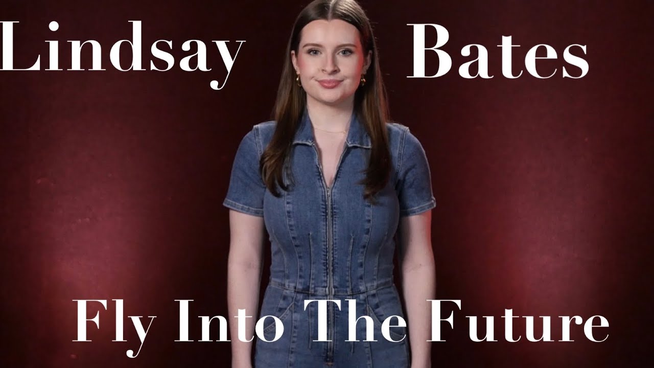 Lindsay Bates-Fly Into The Future - YouTube