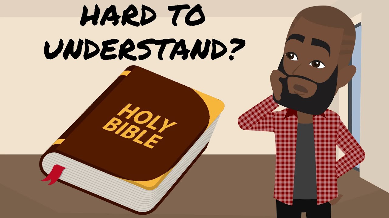 Why is it so hard to understand the bible? - YouTube