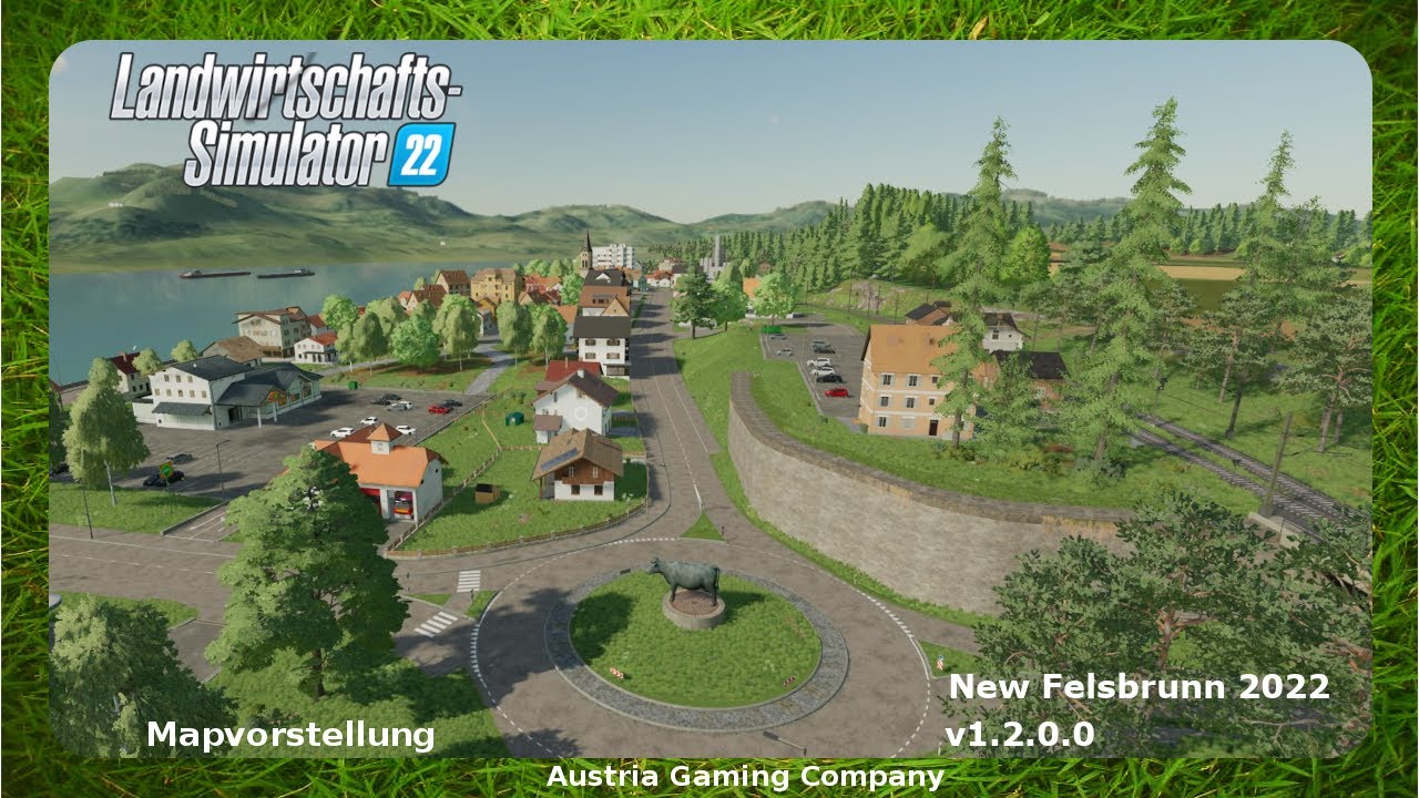 LS22 Mapvorstellung ★ New Felsbrunn 2022 v1.2.0.0 - YouTube