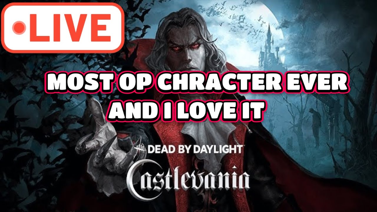 Dead by Daylight - Castlevania Chapter #live #dbd - YouTube