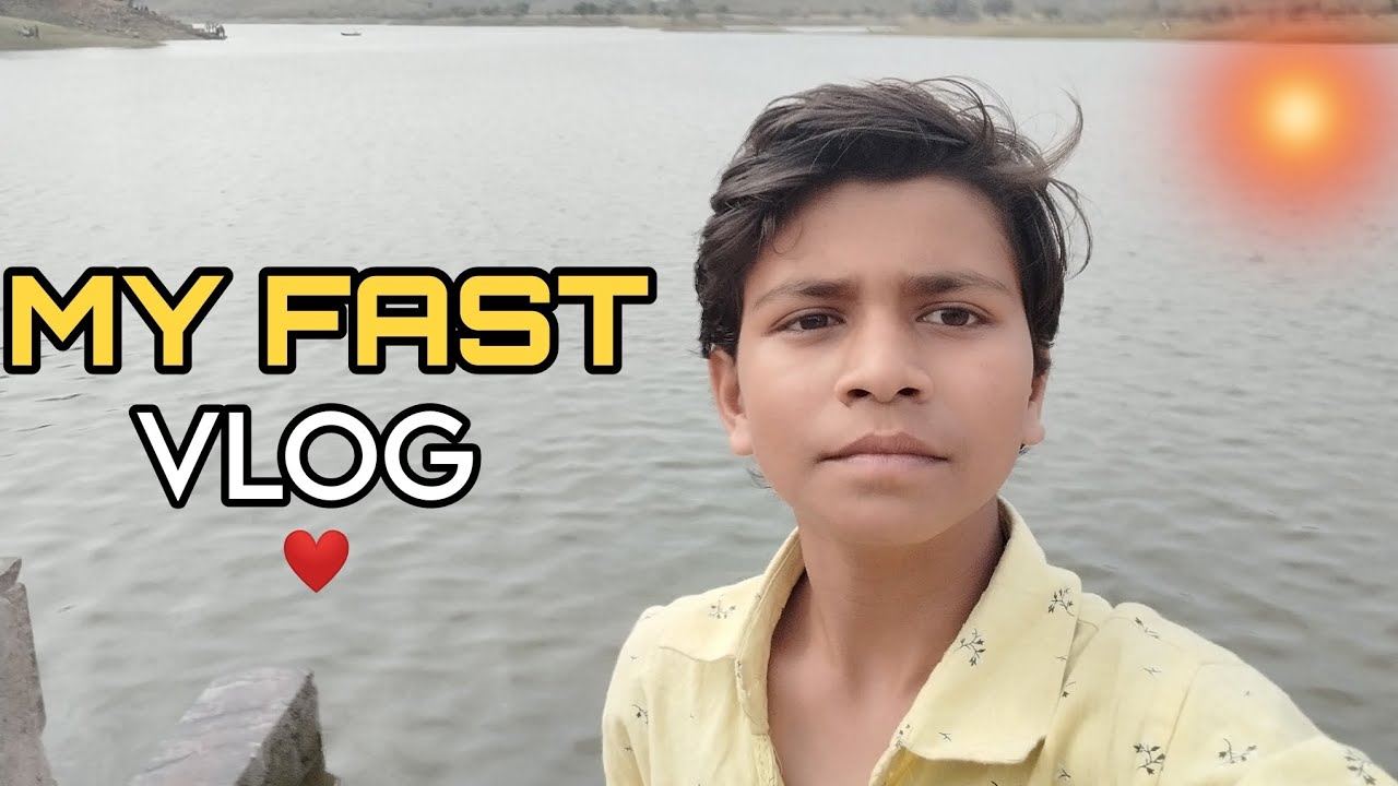 MY FAST VLOG ! MY FAST VIDEO 🙏 - YouTube