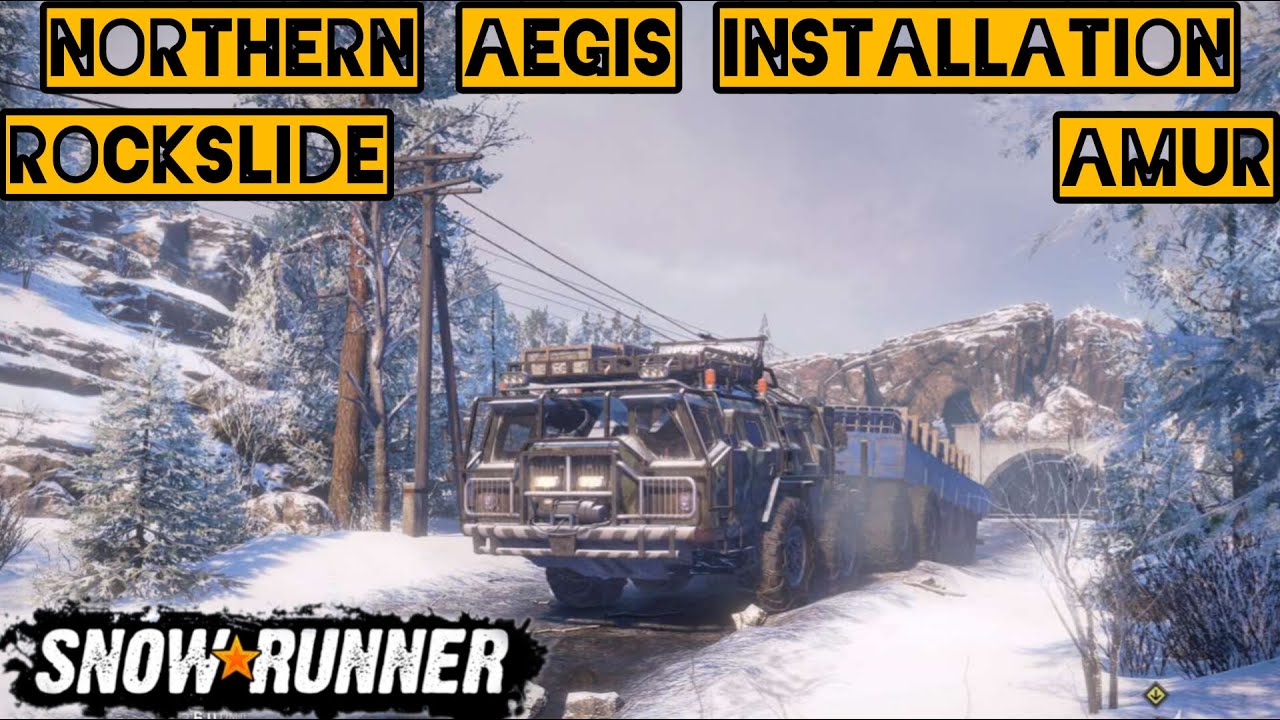 Snowrunner. Amur. Northern Aegis Installation. Rockslide - YouTube