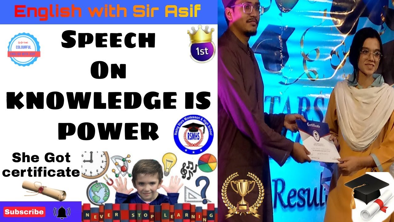 Speech on Knowledge is Power in English / by the student of Sir Asif ...