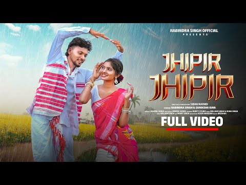JHIPIR JHIPIR || NEW MUNDARI FULL VIDEO 2025 || RABINDRA & SAMIKSHA || RABINDRA SINGH OFFICIAL
