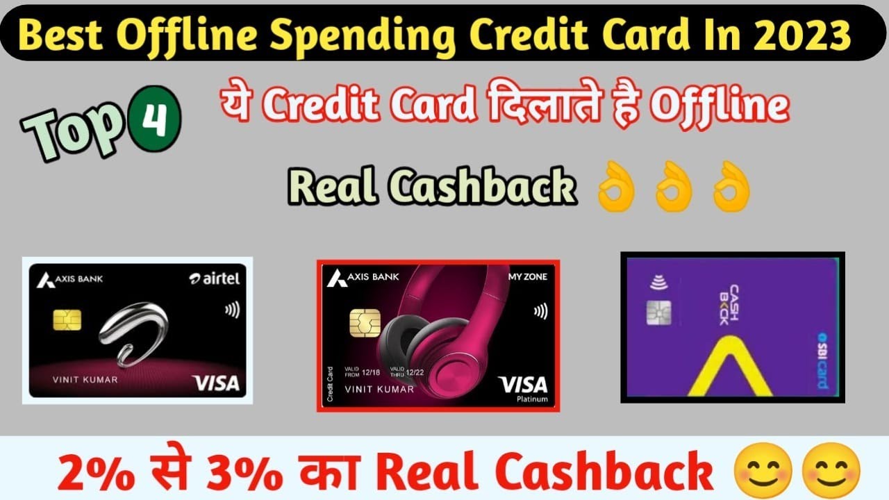 Best Credit Card For Offline Spend In 2023 | Offline Spending Best ...