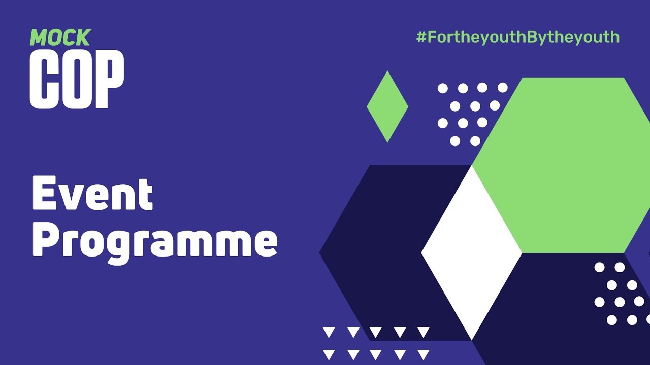 What is happening during the Mock COP26 event?- The event programme ...