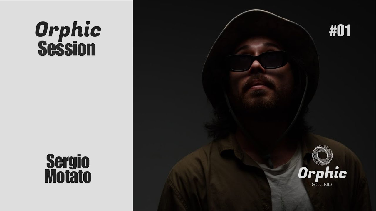 Orphic Session x Future Lab #02 Sergio Motato - YouTube