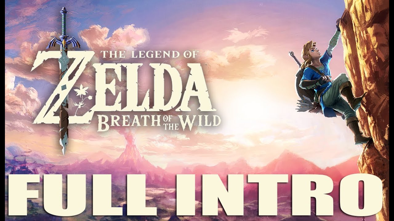 The Legend Of Zelda: Breath of the Wild / FULL OPENING *WiiU/NX* - YouTube
