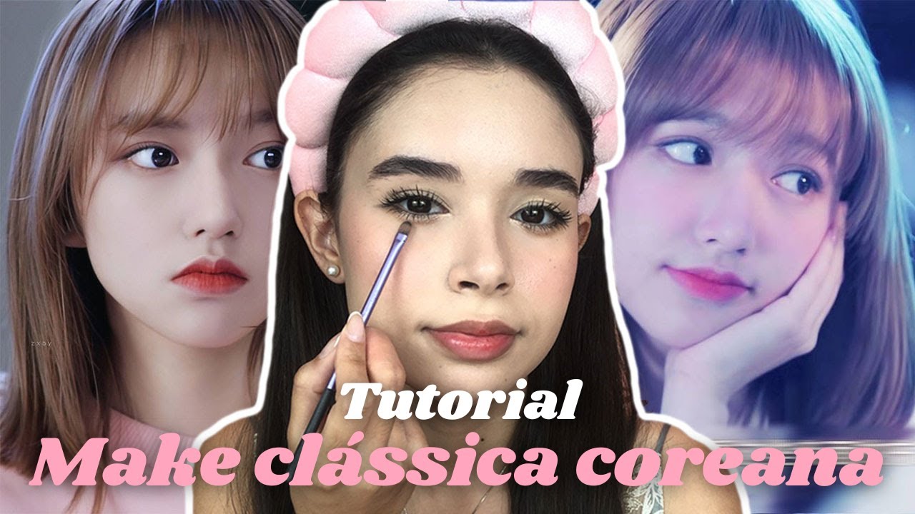 Tutorial make clássica coreana + bate-papo - YouTube
