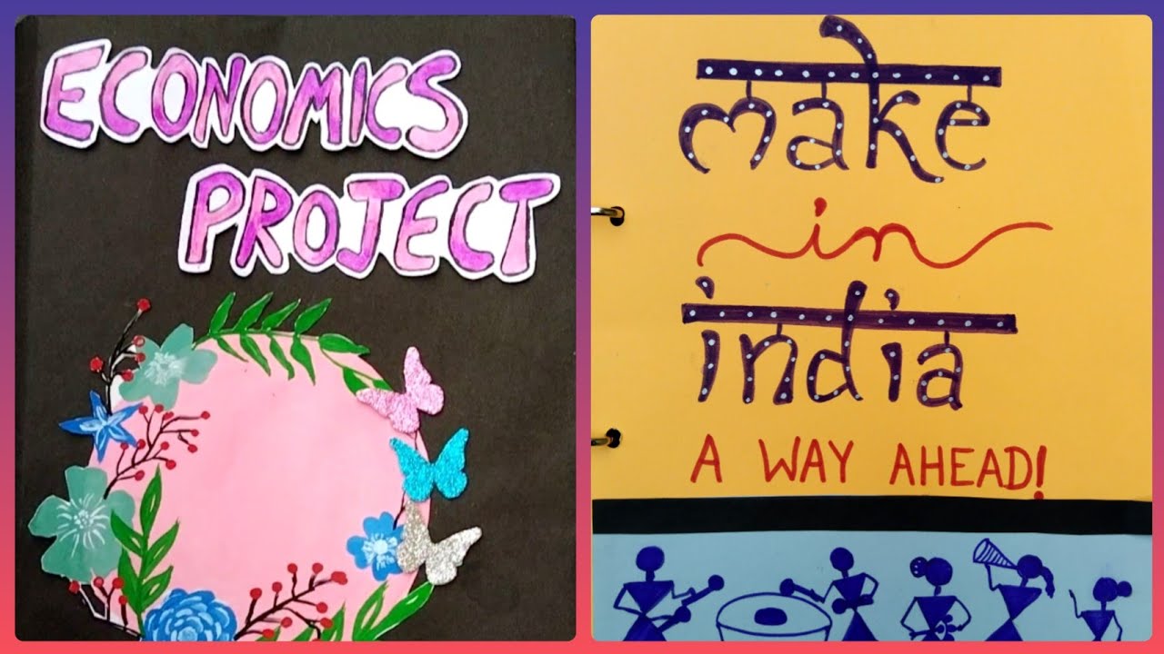 Economics Project | Make in India | Class 12 | #project #portfolio ...