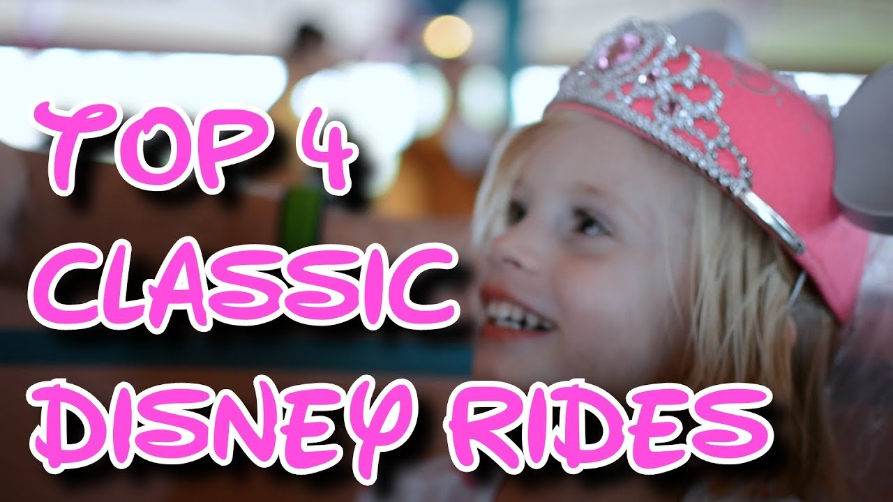 Top 4 Classic Walt Disney World Rides!! - YouTube