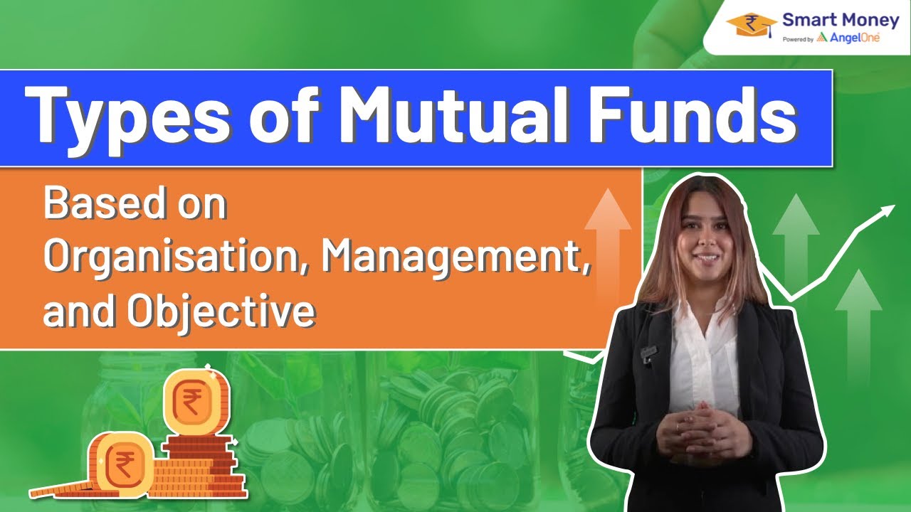 Different Types of Mutual Funds Explained: Mutual Fund Schemes Overview ...