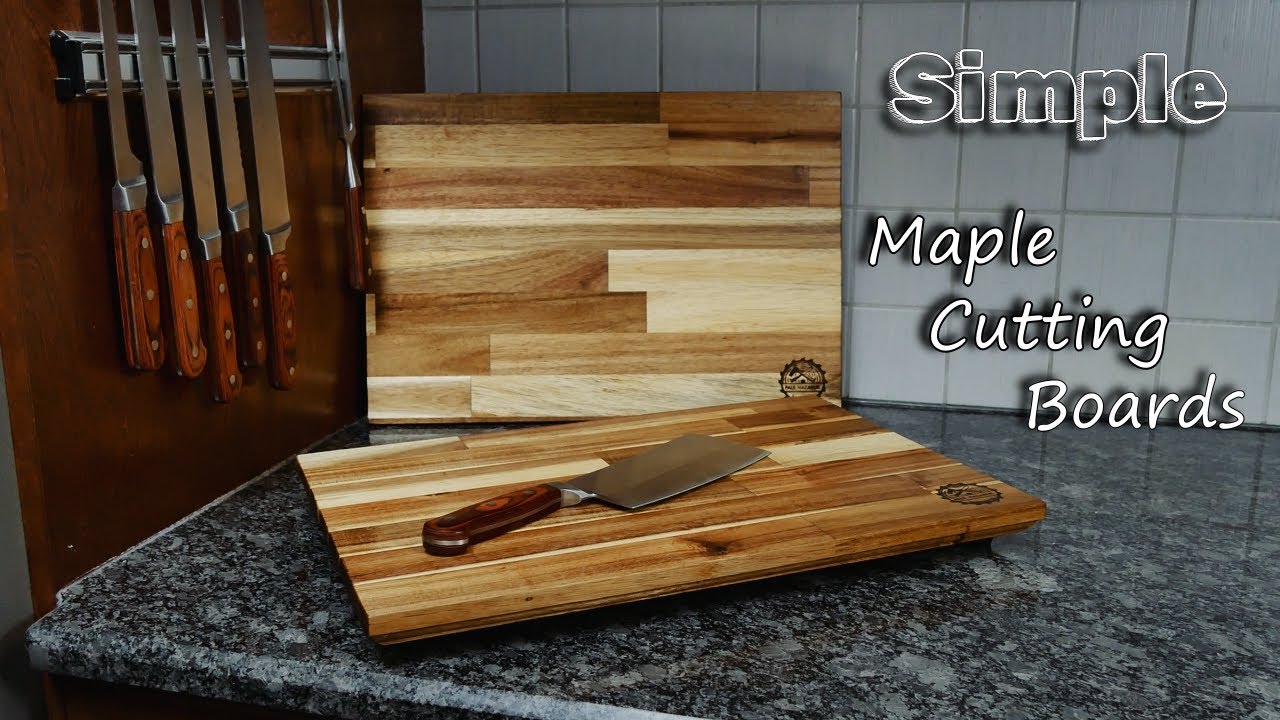 Simple Maple Cutting Boards - YouTube