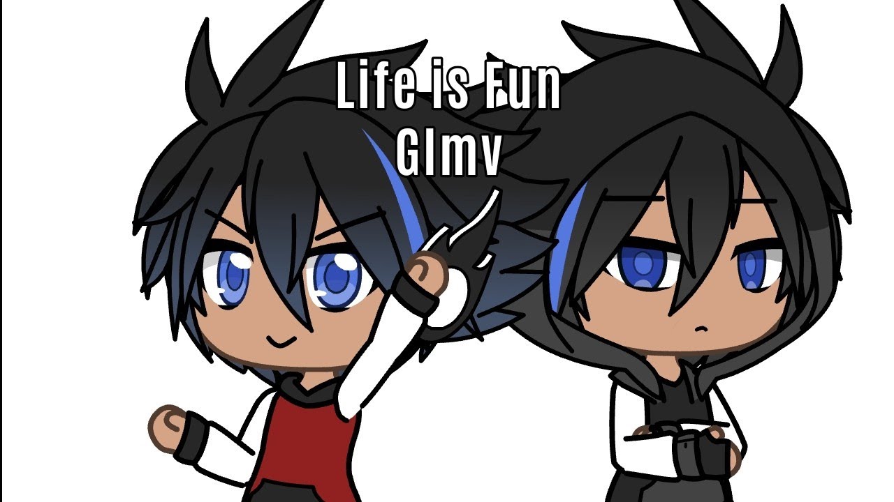Life is Fun || Glmv || Gacha life - YouTube