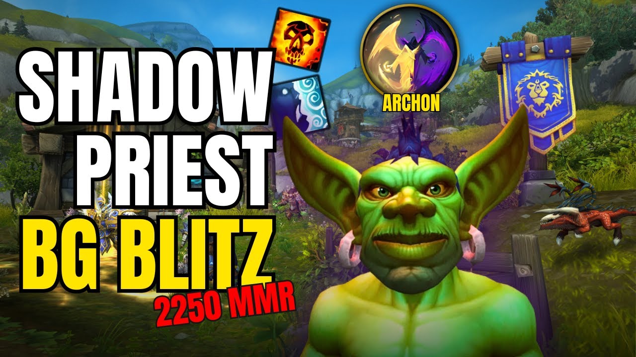 Shadow Priest Battleground Blitz 2250 MMR | Arathi Basin | FULL GAME ...