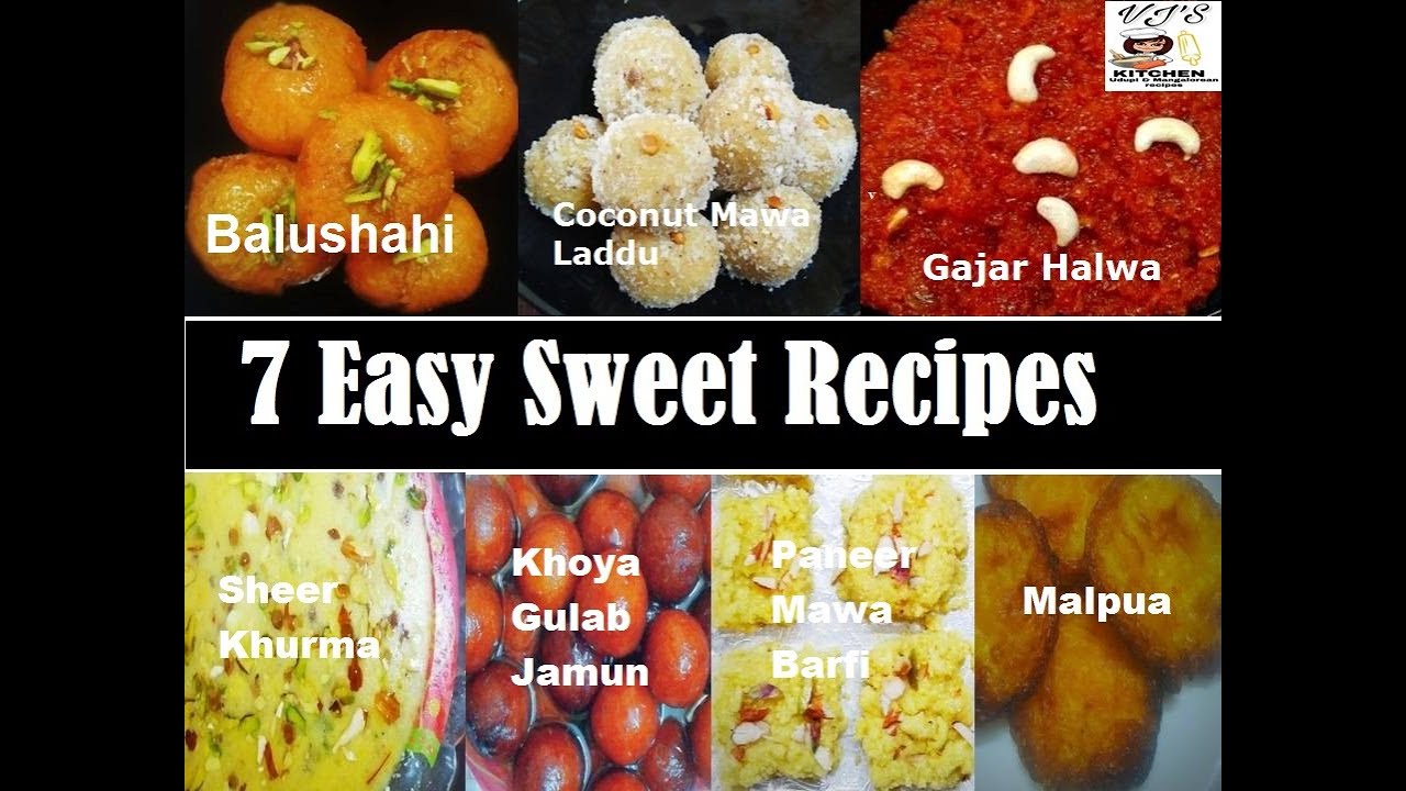 7 Easy Sweet Recipes | VJ's Kitchen - YouTube