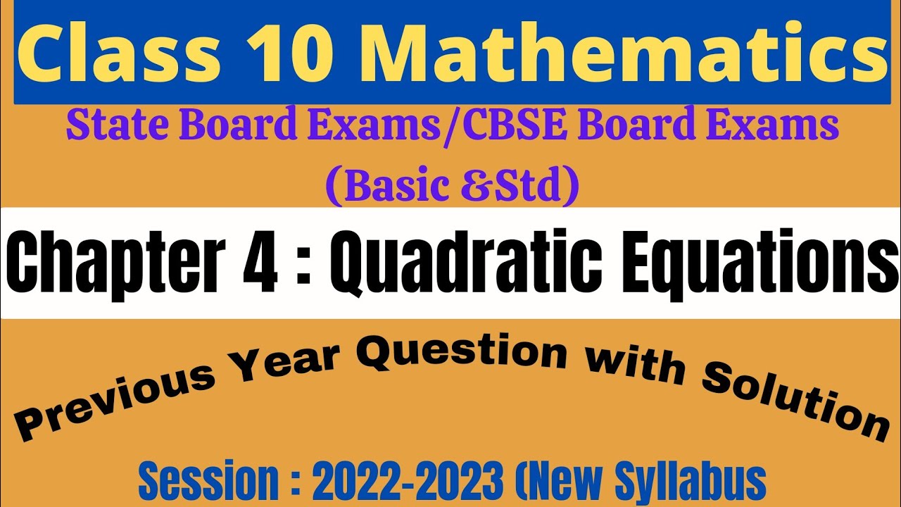 quadratic-equations-class-10th-maths-state-board-cbse-board-exams-basic
