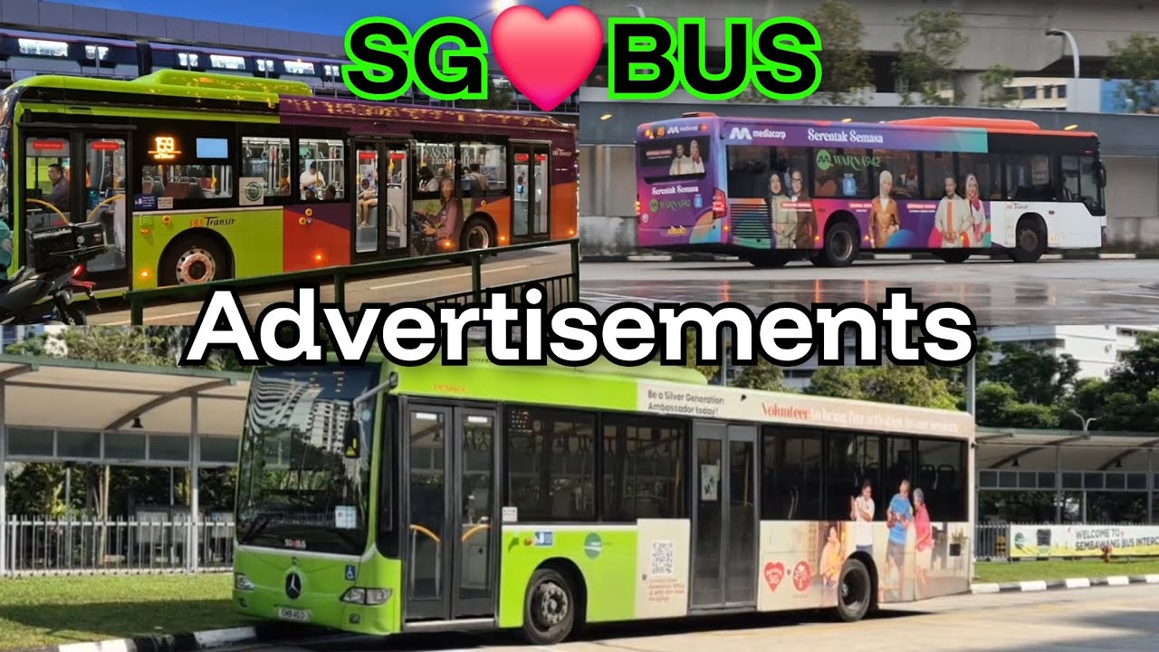 SG ️BUS Advertisements, Singapore 2024/2025 - YouTube