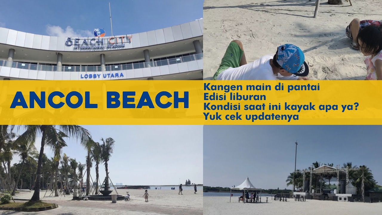 ANCOL BEACH /PANTAI ANCOL. Edisi Kangen mantai. Liburan. Ancol Beach ...
