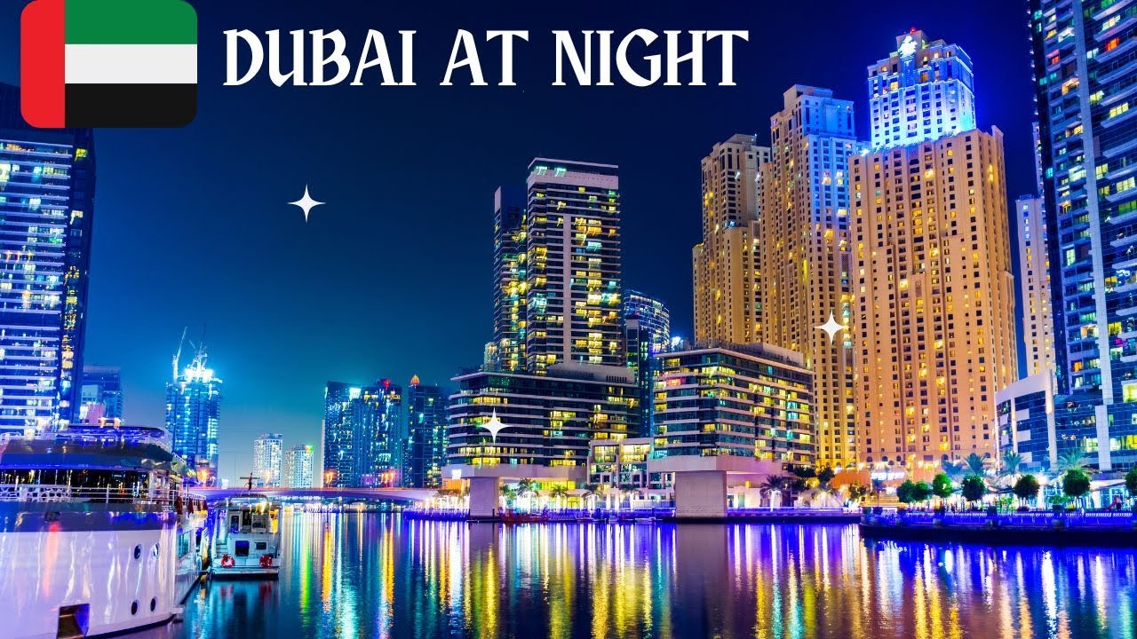 DUBAI AT NIGHT! How Dubai Looks in the Night !4K - YouTube